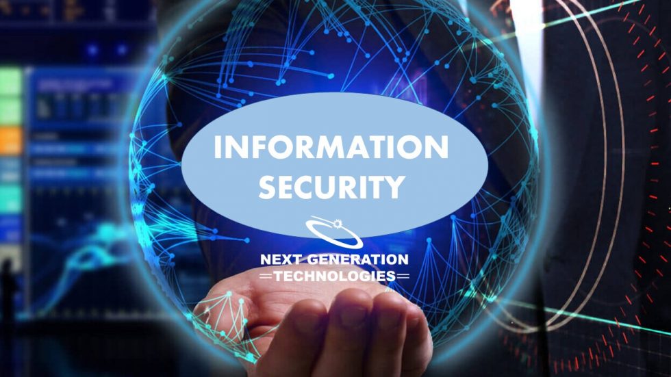 Stay Vigilant with Info Security | Next Generation Technologies
